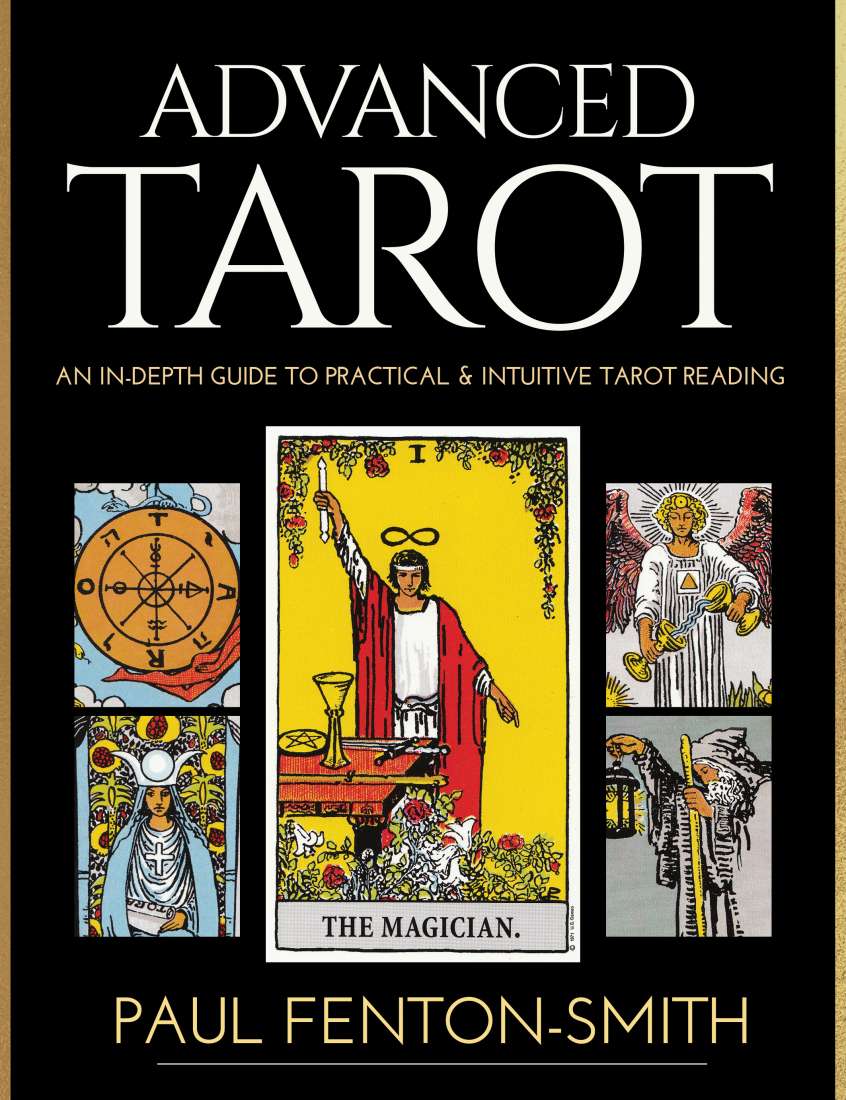 Advanced Tarot; Paul Fenton-Smith – Symbolic Journey Noosa